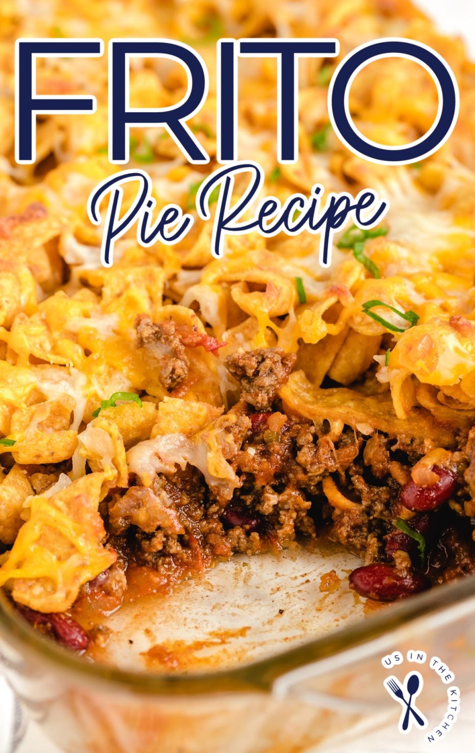 Frito Pie - Us in the Kitchen